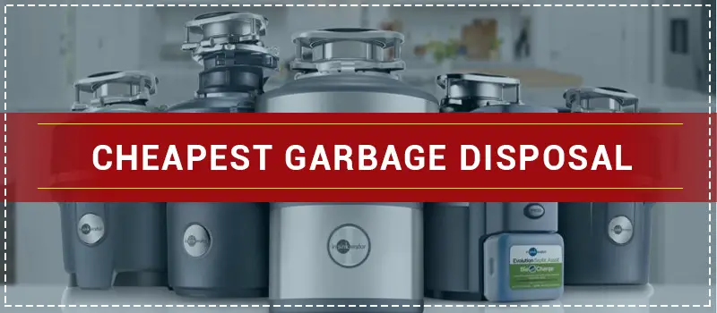 🥇Cheapest Garbage Disposal in 2024 - Cleaning Beasts